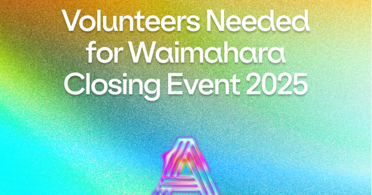 Volunteers Needed for Waimahara | Closing Event! | Auckland Pride Festival